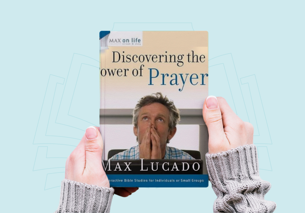 Discovering The Power of Prayer – Pilgrims Library